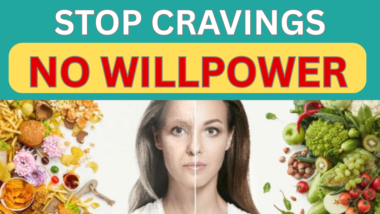 Stop Cravings - No Willpower - SimplyWise